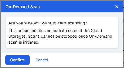 On-Demand Scan - Confirmation