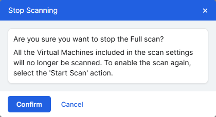Confirmation to stop the scan