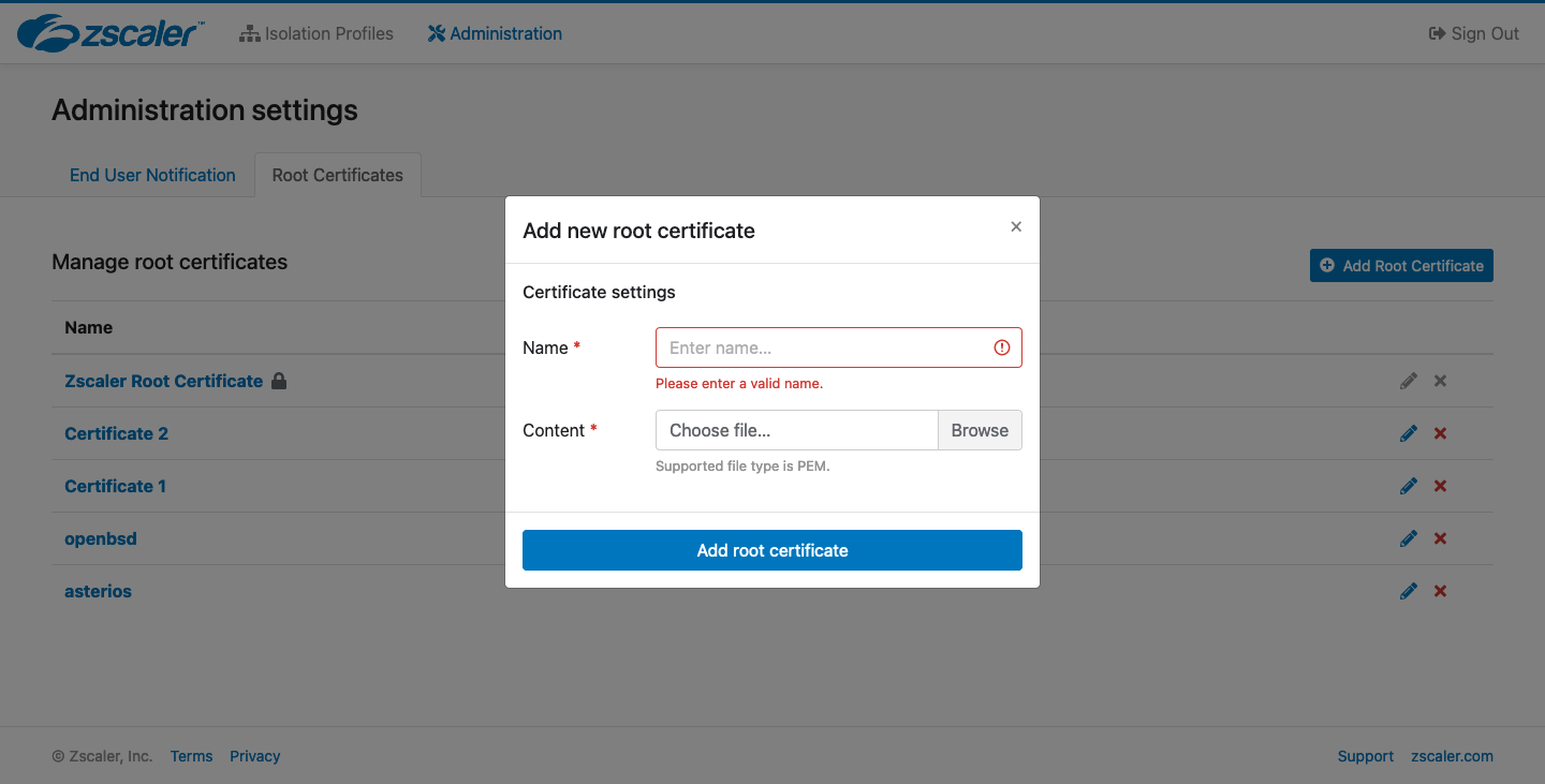 Adding a Custom Root Certificate for Isolation | Zscaler