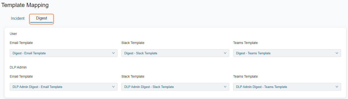 Managing Incident and Digest Template Mappings | Zscaler
